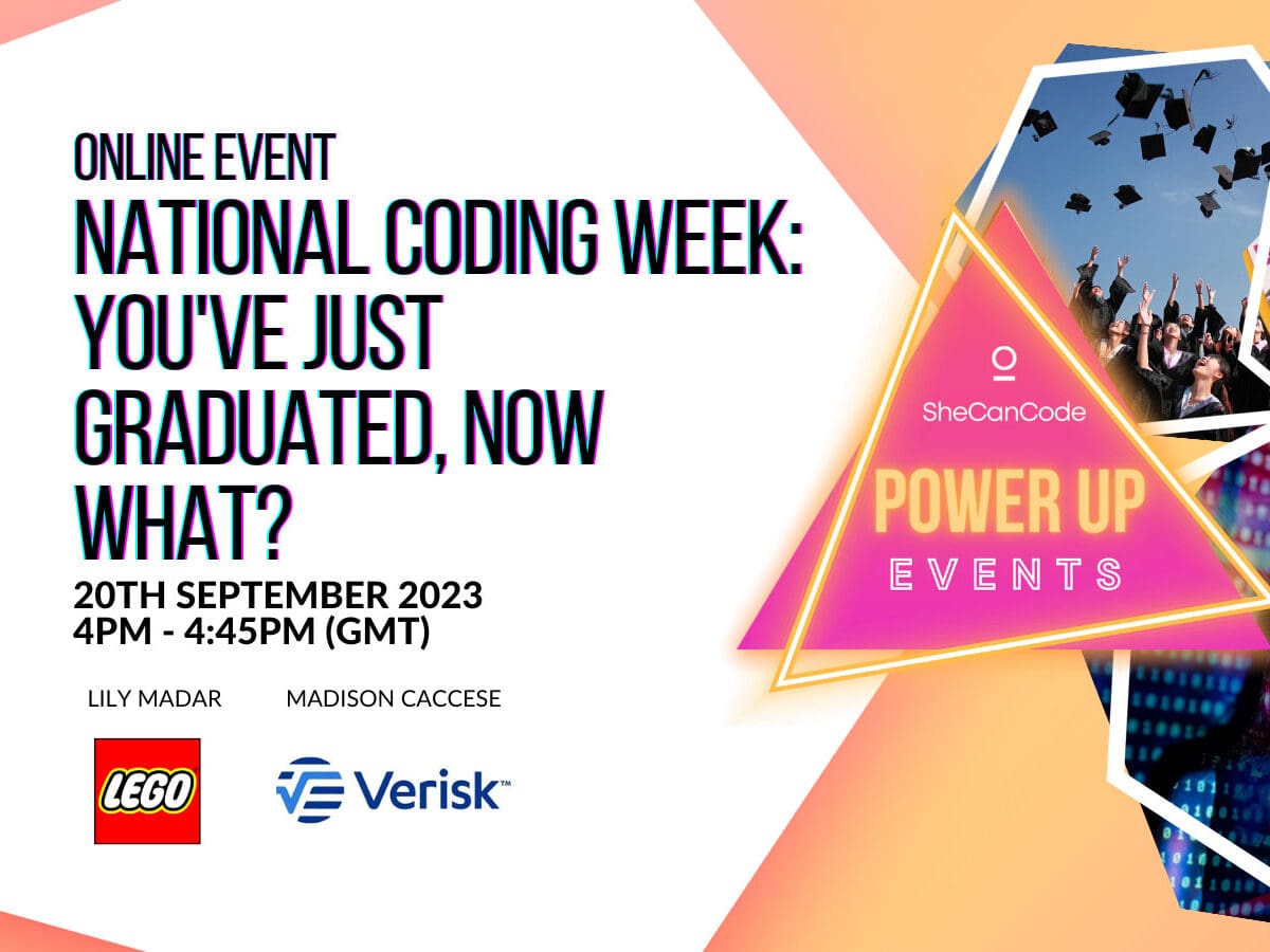 Power-Up Webinar: National Coding Week After Graduation - SheCanCode