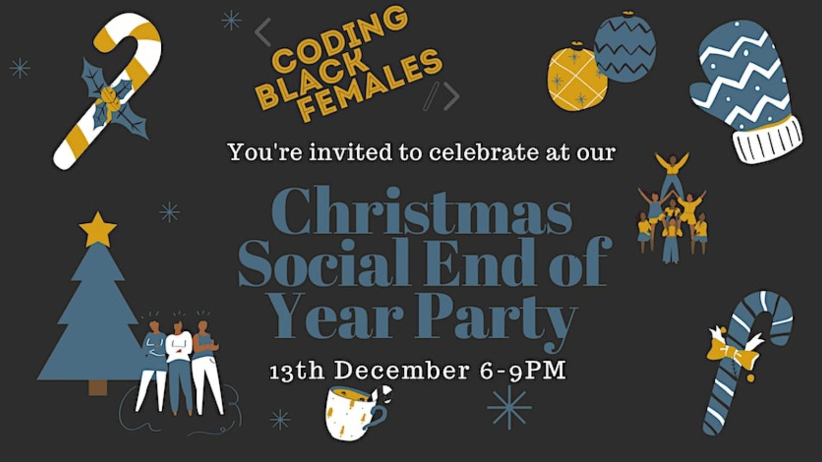 Coding Black Females' End of Year Social 2023 - SheCanCode
